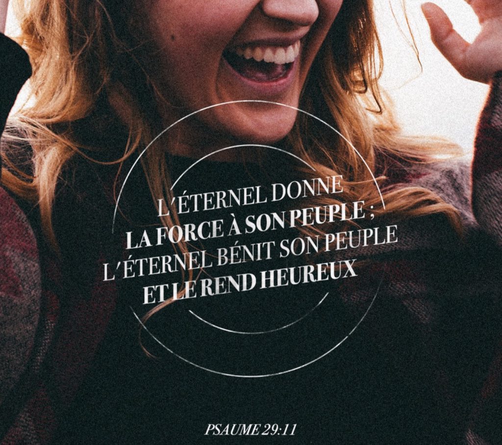L'Éternel bénit son peuple et le rend heureux - Psaumes 29 :11 ...