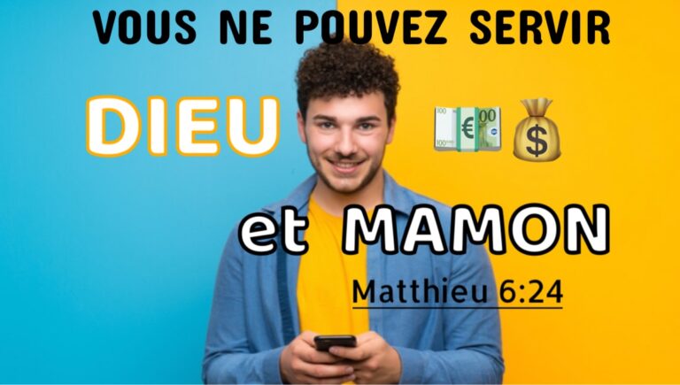 «Nul ne peut servir deux maîtres. Vous ne pouvez servir Dieu et Mamon ...