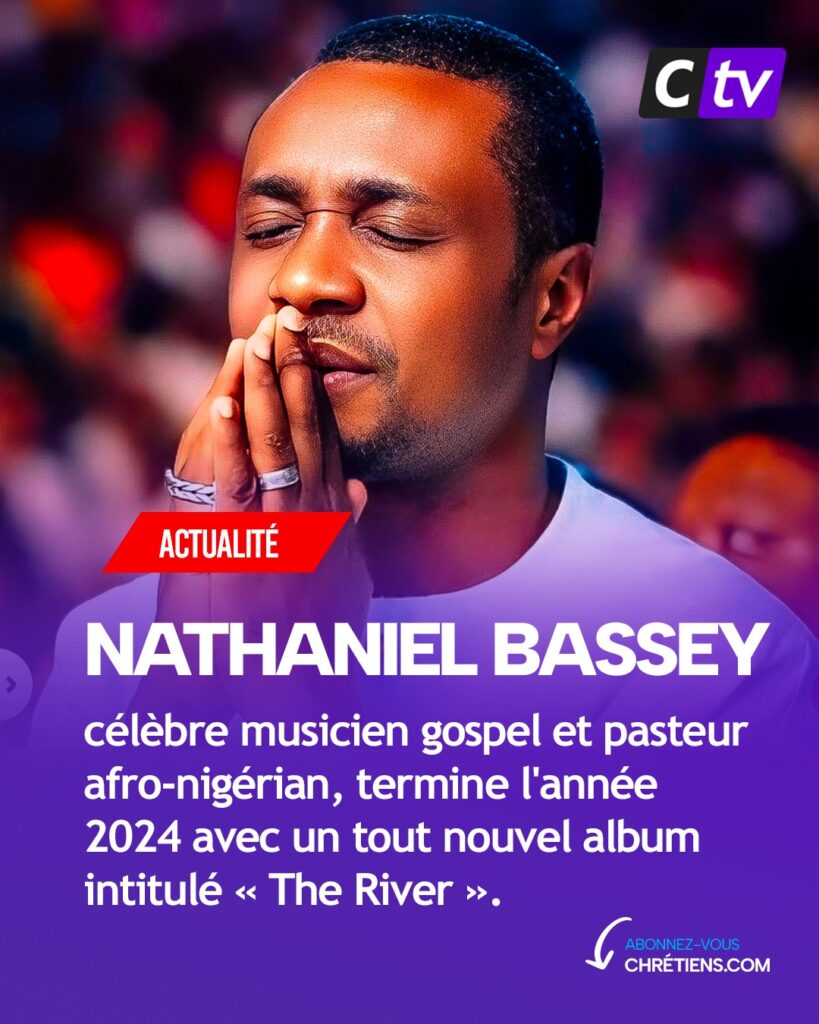 L'artiste chrétien Nathaniel Bassey présenté nouvel album intitulé "The ...